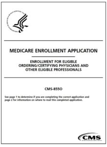 CMS 855O – Medicare Enrollment Application – Registration For Eligible ...