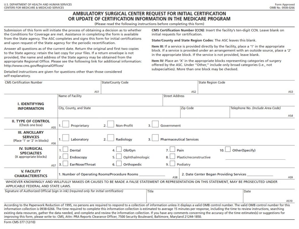 CMS 377 – AMBULATORY SURGICAL CENTER REQUEST FOR CERTIFICATION IN ...