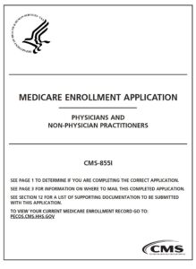 CMS 855I – Medicare Enrollment Application – Physicians and Non ...